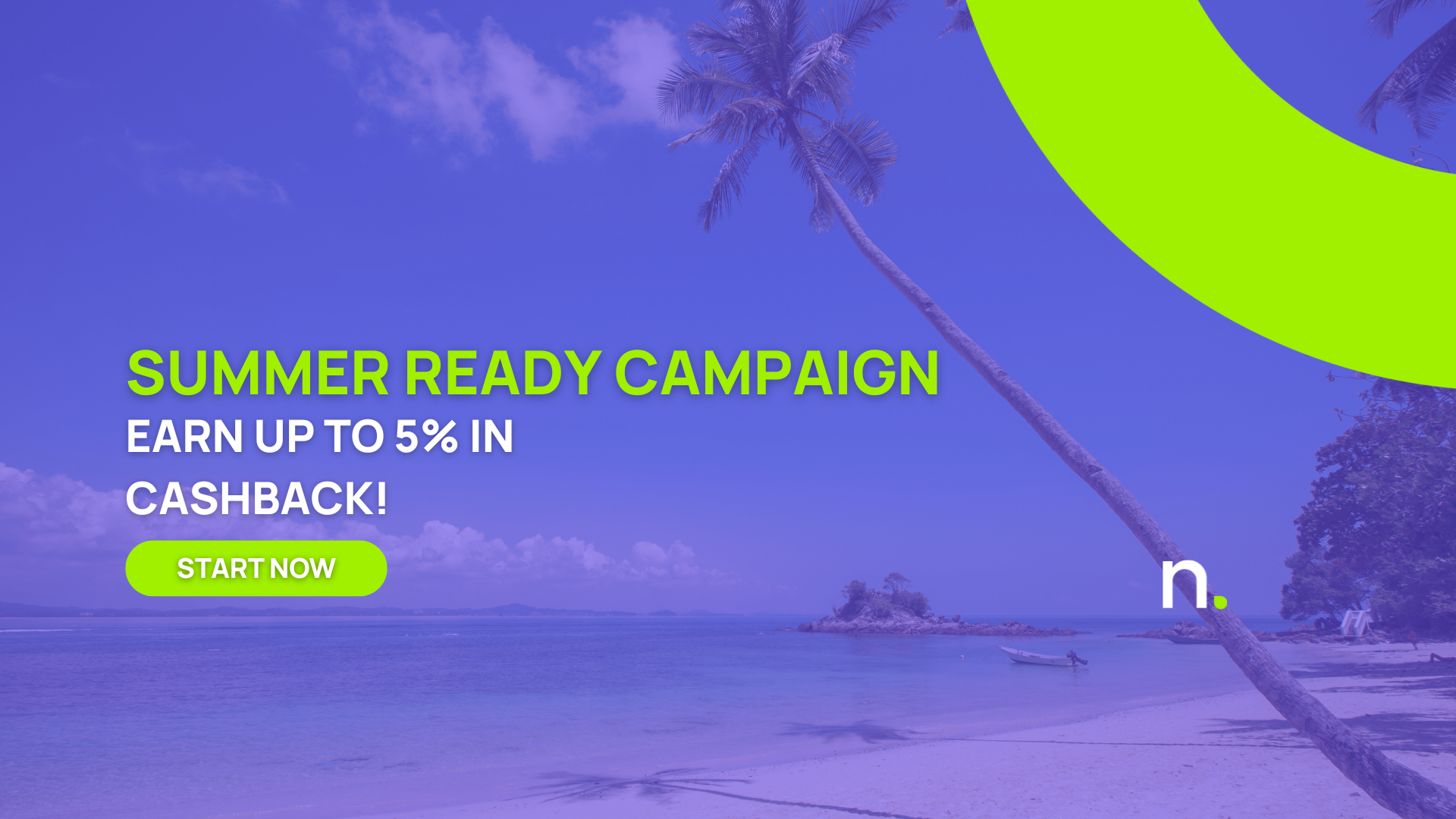 Get Your Portfolio Summer-Ready with Our Hot 5% Cashback Campaign!