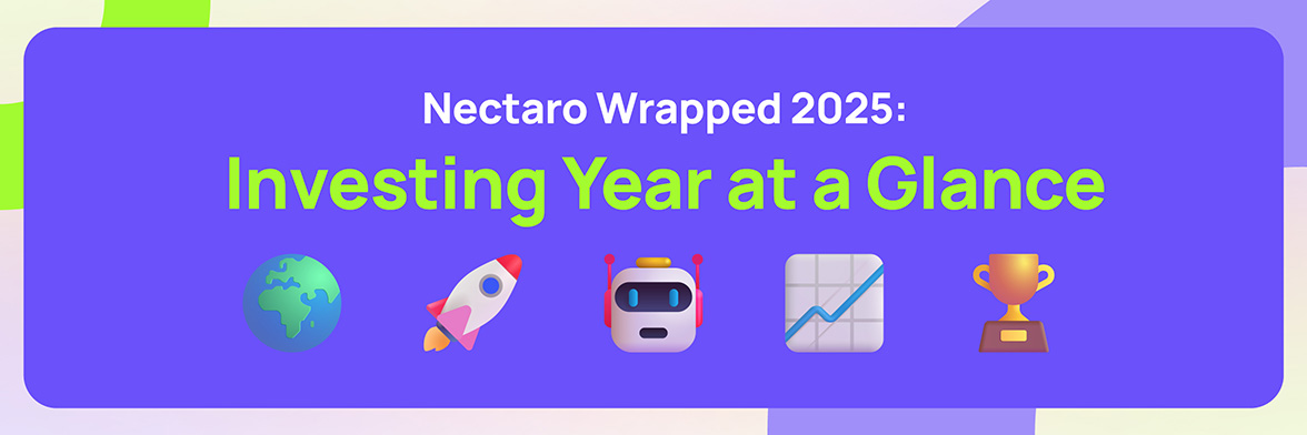 Nectaro Wrapped 2025: Investing Year at a Glance