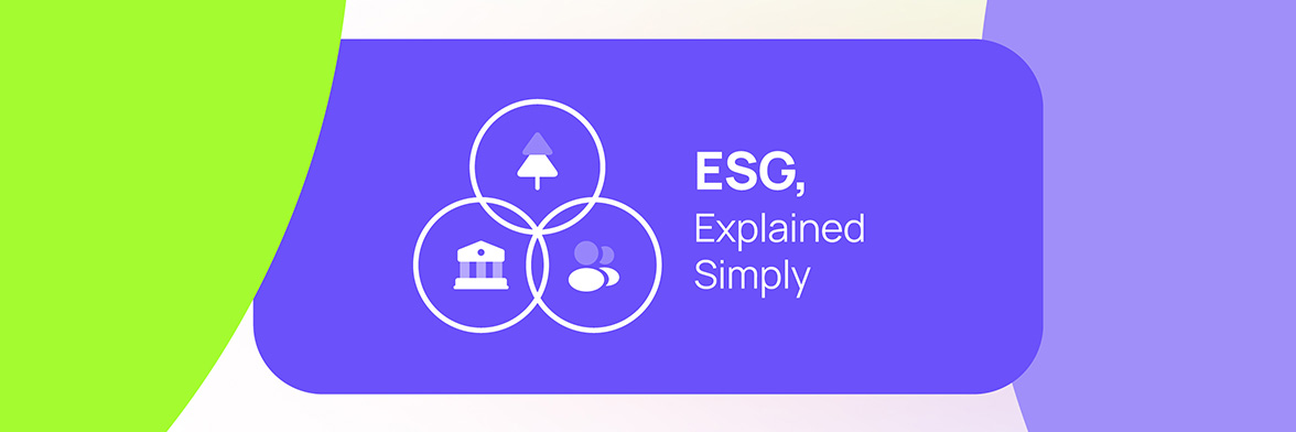 ESG, Explained Simply